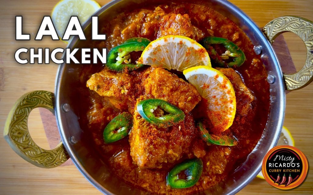 Laal Chicken Curry Recipe - Misty Ricardo's Curry Kitchen